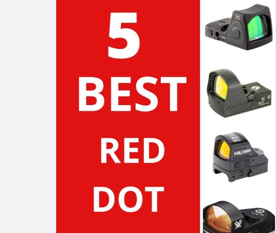 5 Best Red Dots - Outdoor Optics Gear